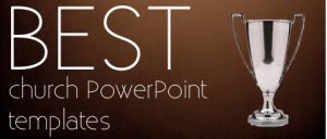 Best Church PowerPoint Templates - Sharefaith Magazine