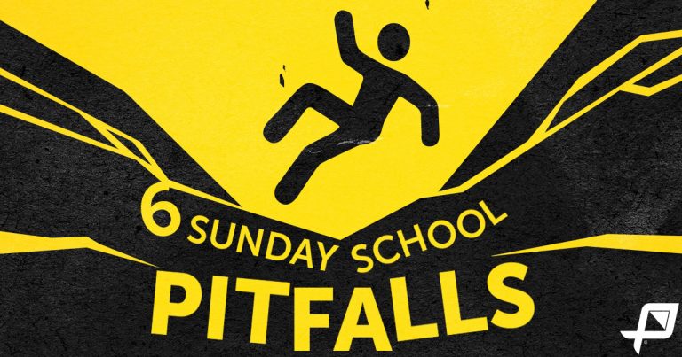 6 Top Sunday School Pitfalls To Avoid - Sharefaith Magazine