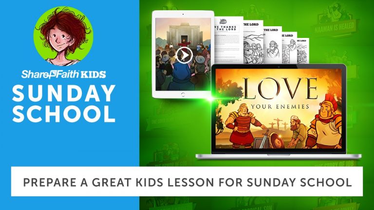 How to Prepare a Great Kids Lesson for Sunday School - Sharefaith Magazine