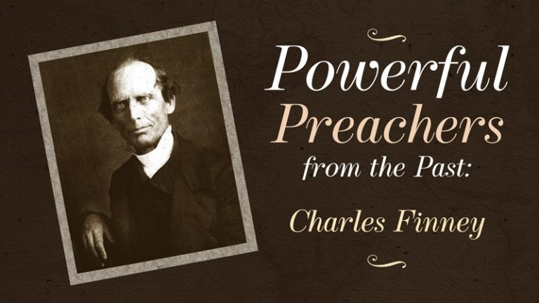 Powerful Preachers From The Past: Charles Finney - Sharefaith Magazine