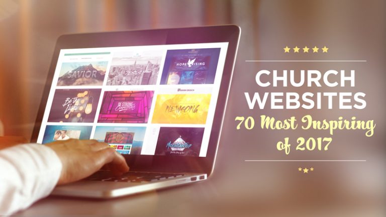 Church Websites – 70 Most Inspiring of 2017 - Sharefaith Magazine