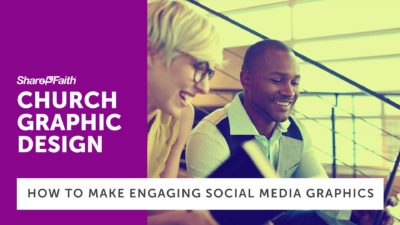 Church Graphic Design Tips Part 3: Creating An Engaging Social Media ...
