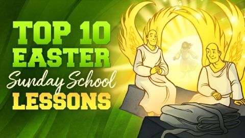The Top 10 Easter Sunday School Lessons For Kids - Sharefaith Magazine